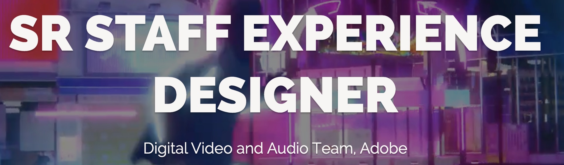Adobe UI role: Sr. Staff Experience Designer, Premiere Pro | Nackblog